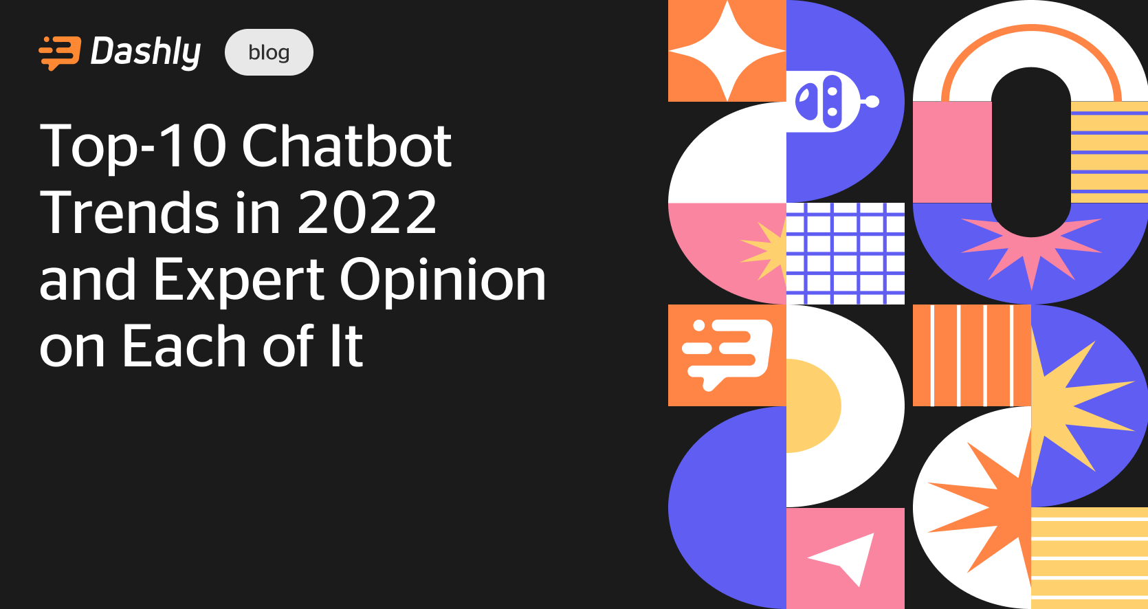 Chatbot Future Trends in 2025 - Dashly blog