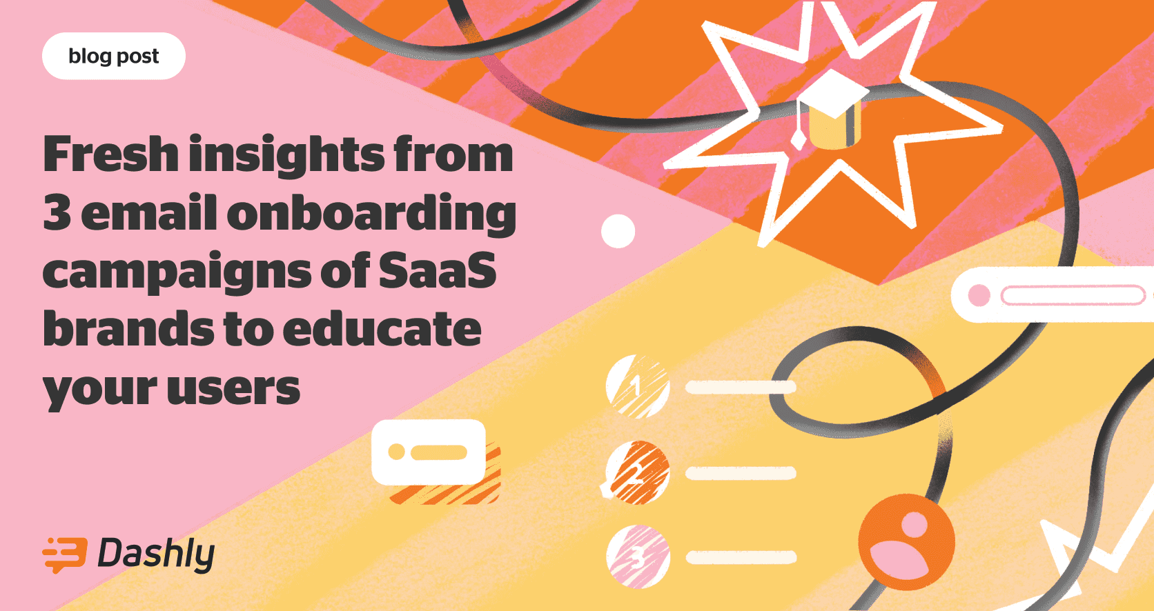 Review Of Top 3 SaaS Email Onboarding Campaigns To Inspire You