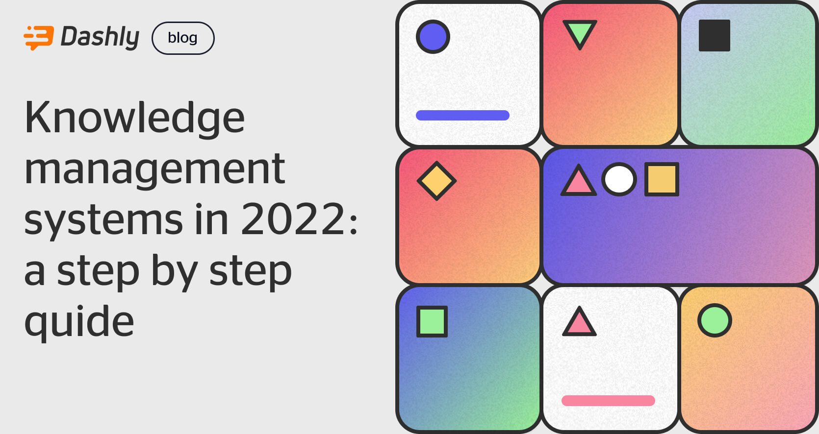 What is a knowledge management system and How to use it - Dashly blog