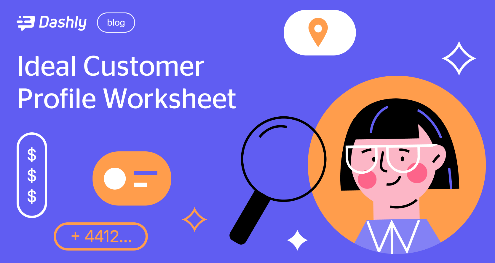 Ideal Customer Profile Template - Dashly blog Ideal Customer Profile Template - Dashly blog