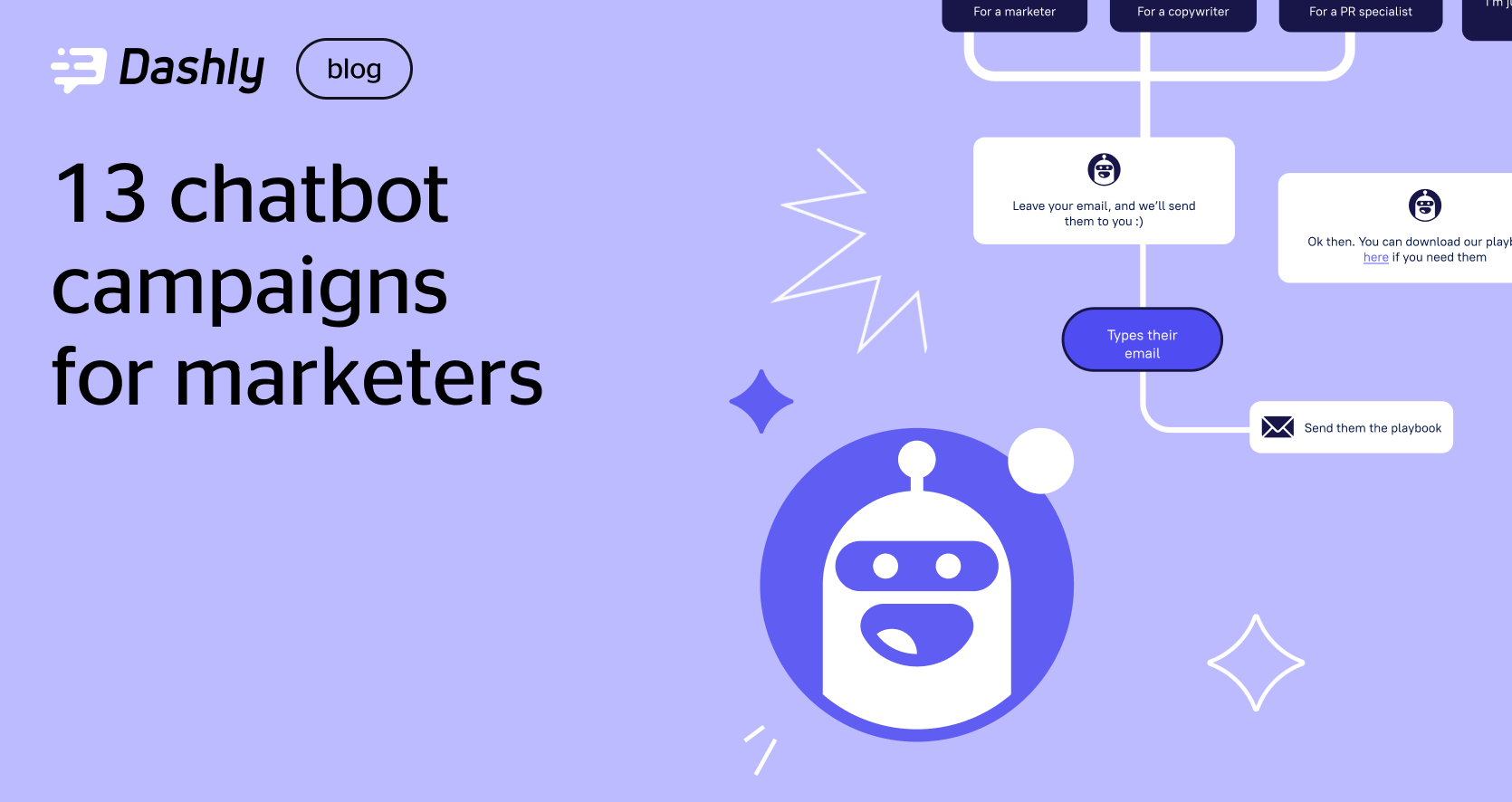 13 Chatbot Campaigns for Marketers - Playbook - Dashly blog