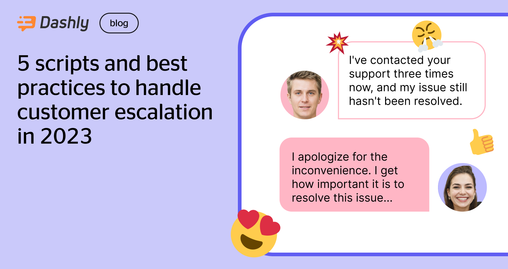 How to deal with customer escalation - Dashly blog