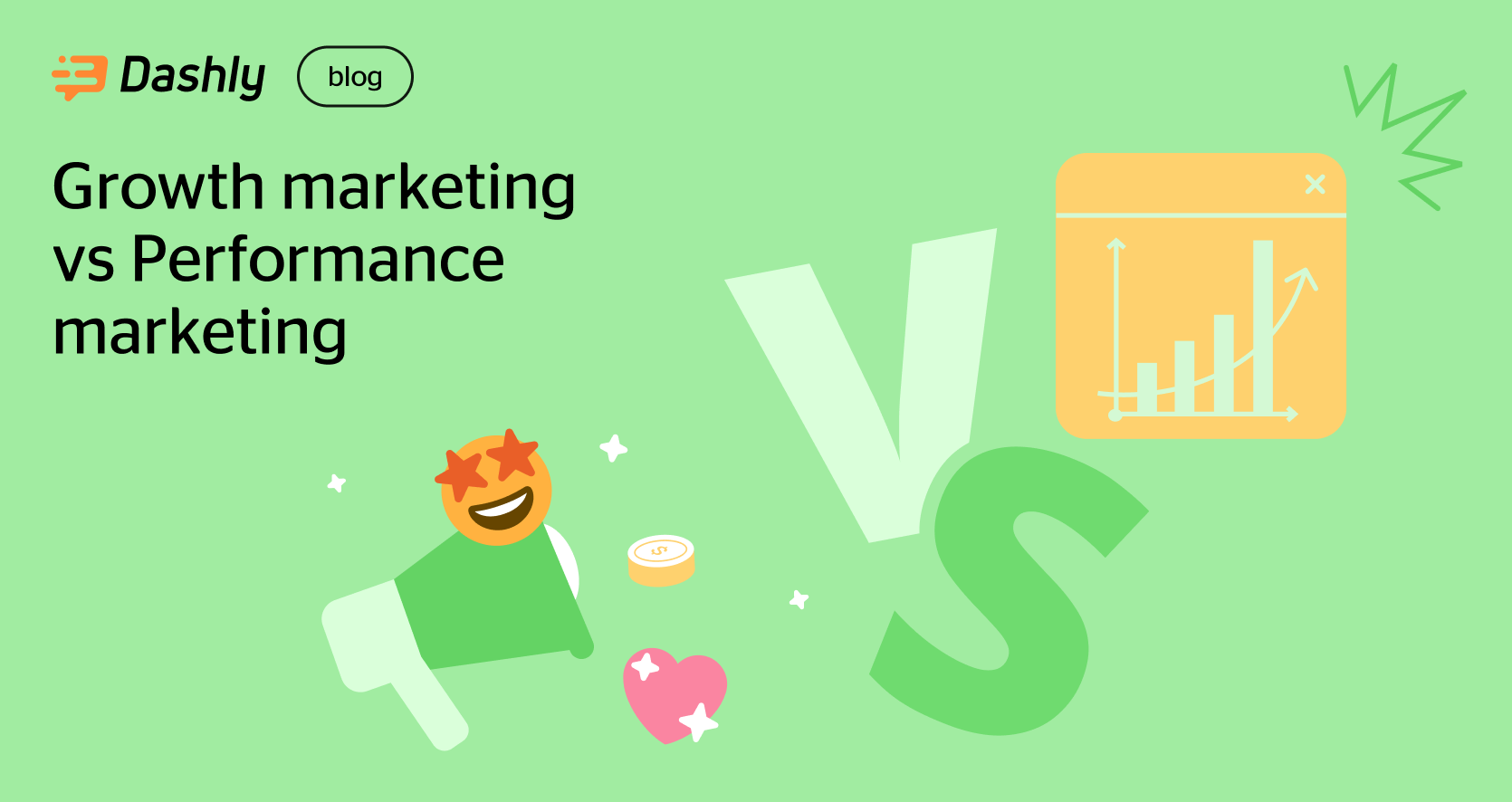 Growth marketing vs Performance marketing: What to choose? - Dashly blog