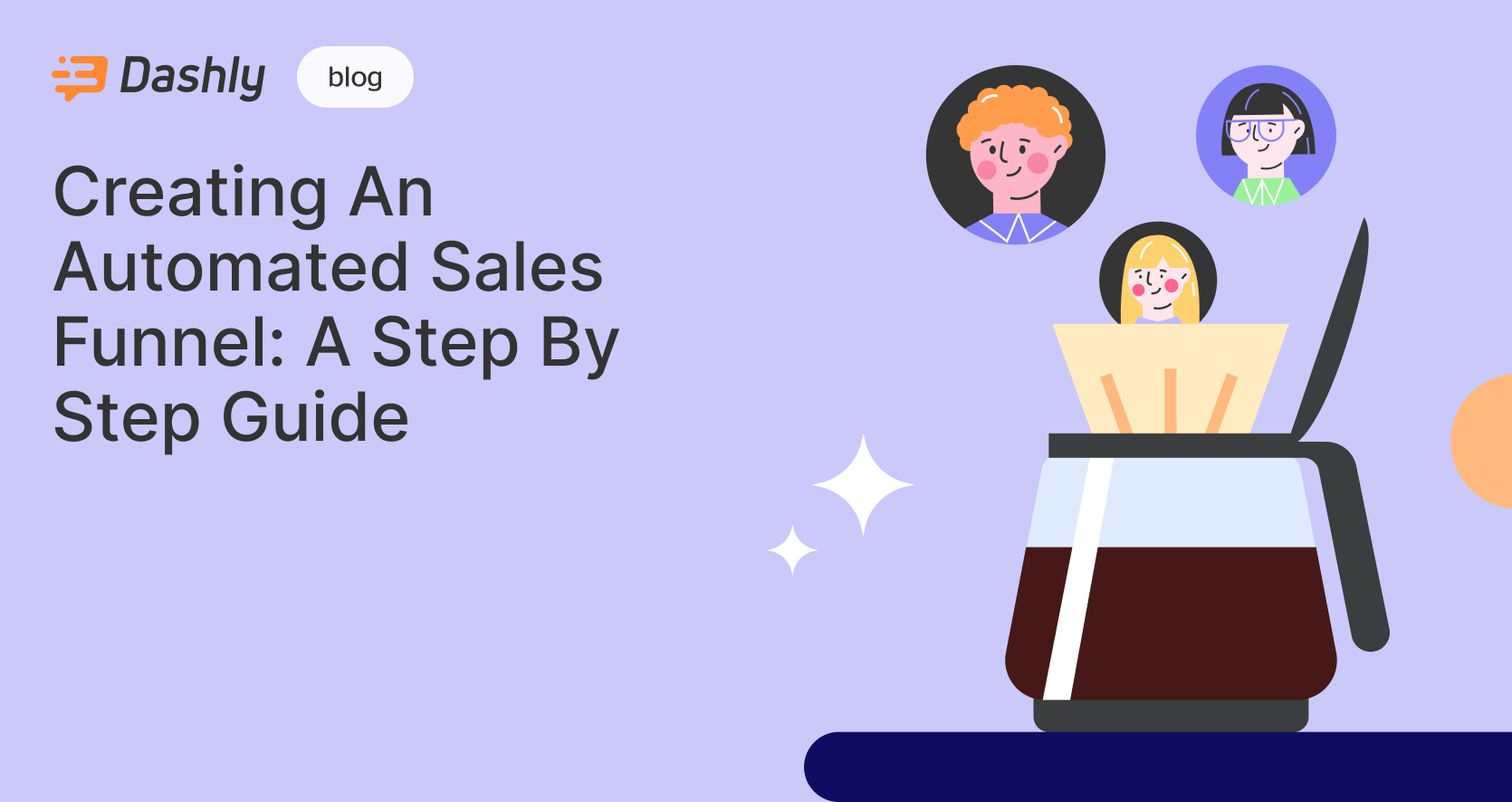 How to Create an Automated Sales Funnel in 9 steps [CSO edition]