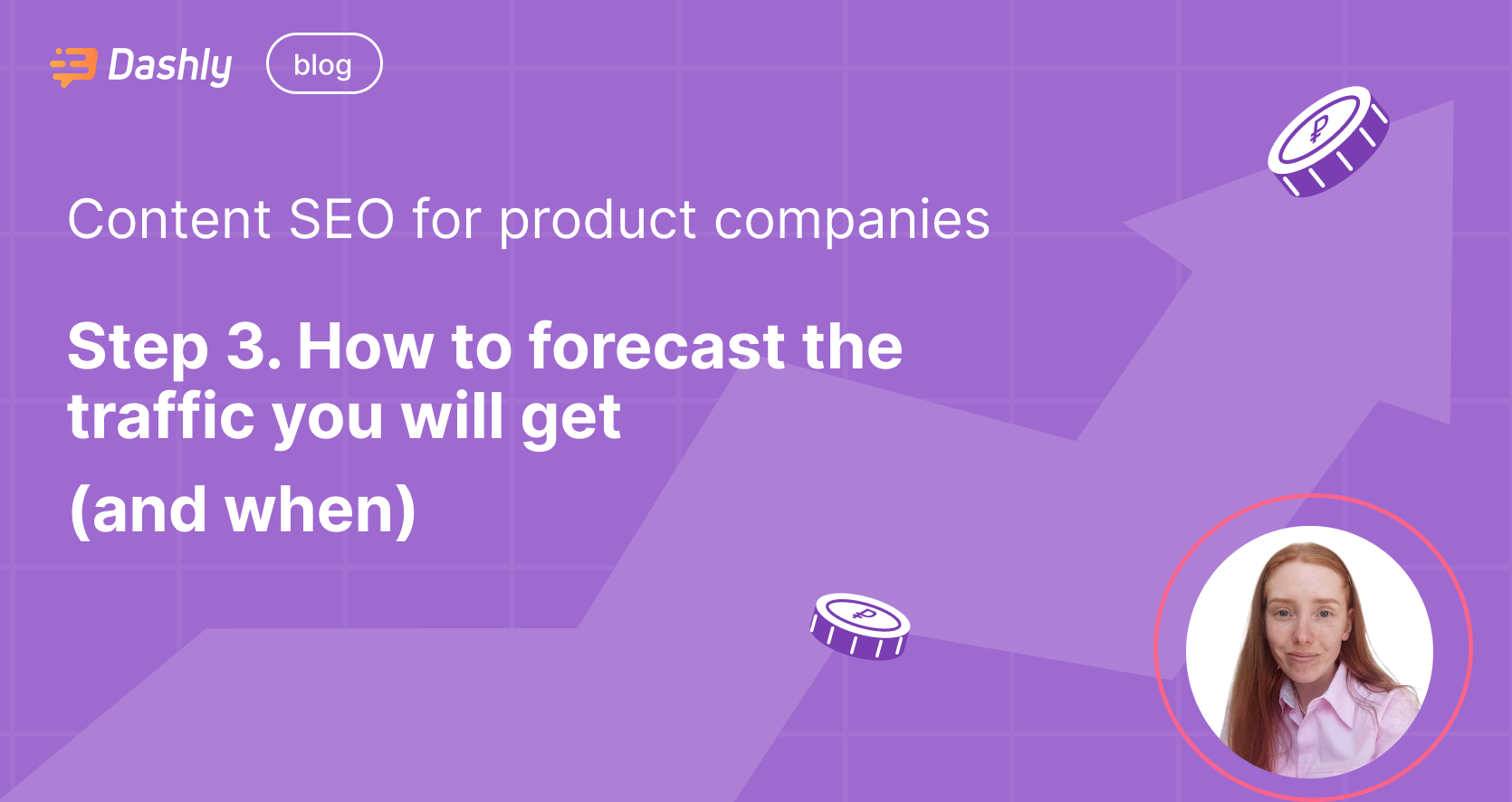 How to forecast the website traffic you will get (and when) - Dashly blog