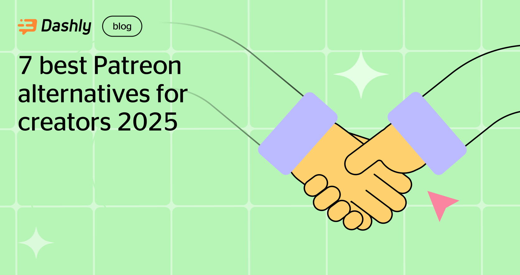 7 best Patreon alternatives for creators 2025 - Dashly blog